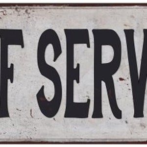 SELF SERVICE Sign, Business Sign, Shop Decor, Vintage Look Rustic Sign ...