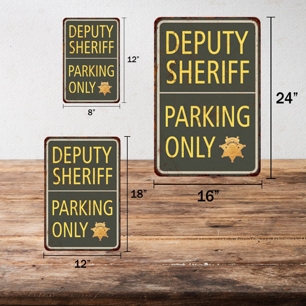 Deputy Sheriff Parking Only Military Police Metal Sign First | Etsy