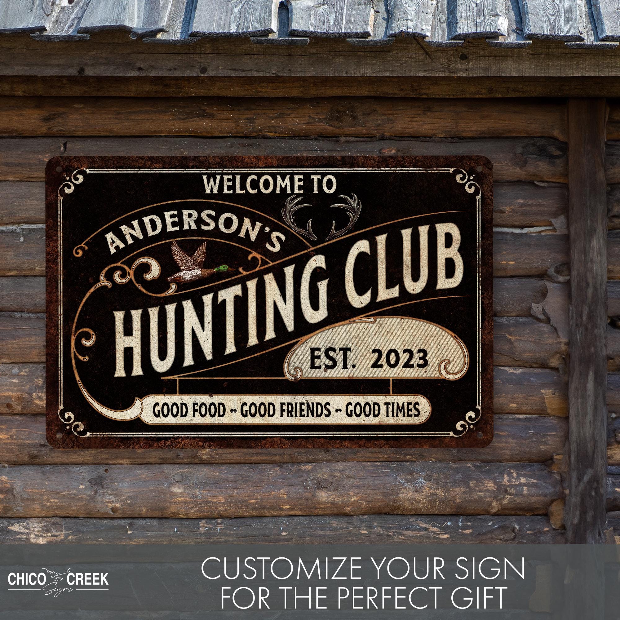 Custom Hunting Club Sign, Personalized Signs, Hunting Decor, Cabin ...