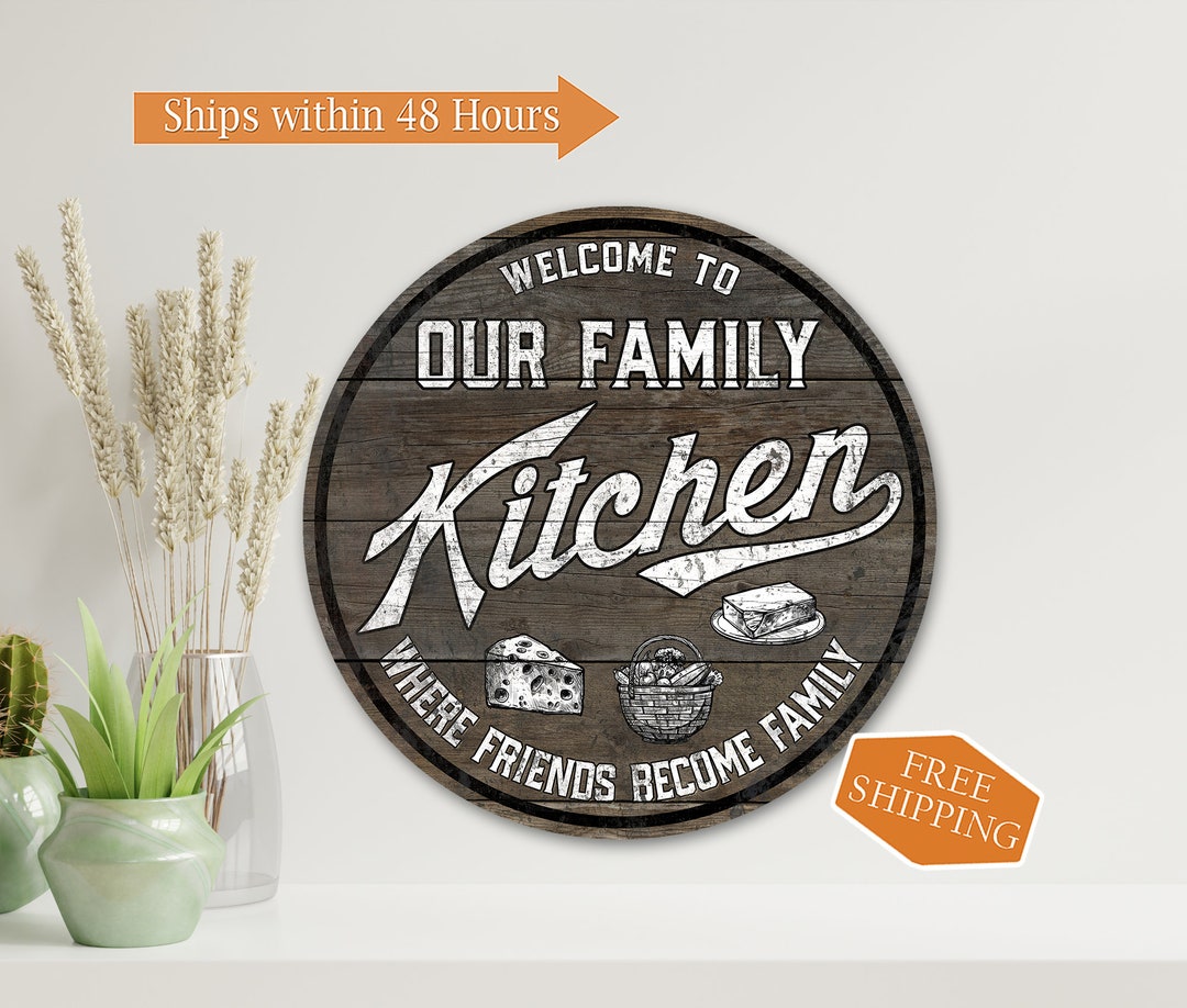 Family Kitchen Sign, Welcome Sign, Friends and Family, Wall Decor ...