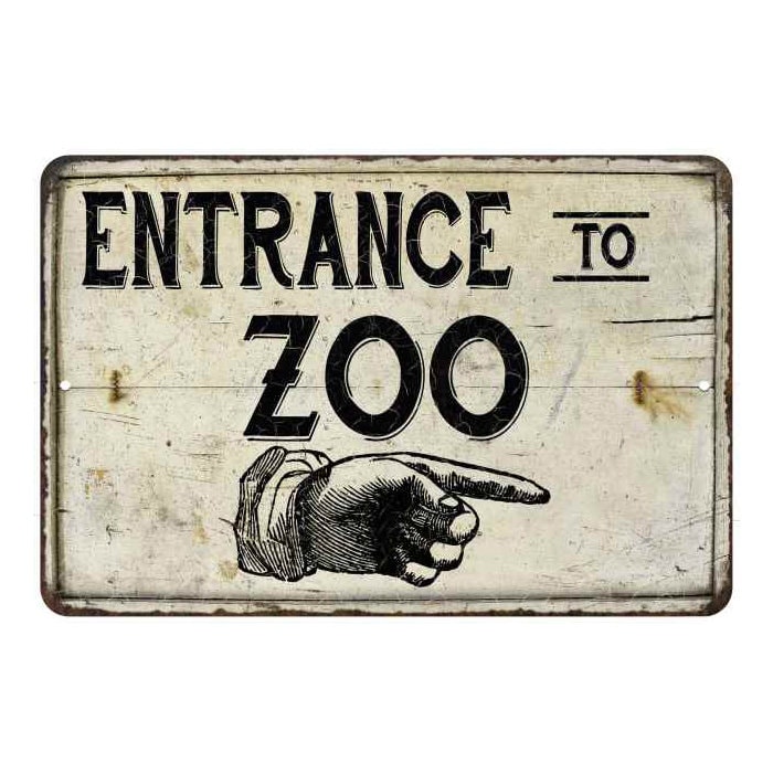 Welcome To The Zoo Sign