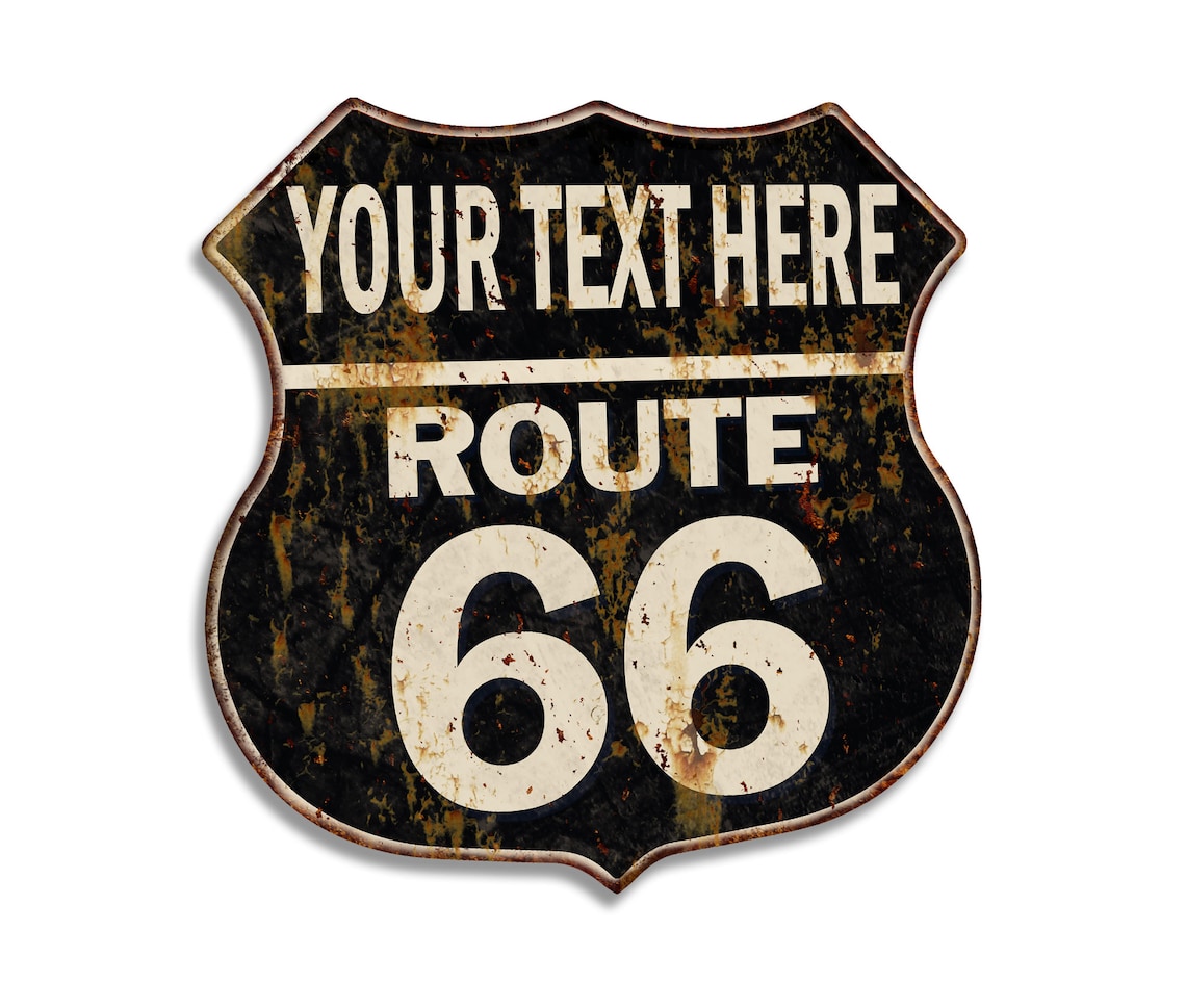 Personalized Route 66 Sign Shield Road Sign Man Cave Decor - Etsy