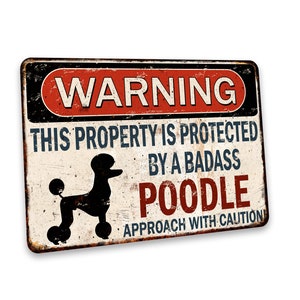 Warning Poodle Sign Pet Dog Sign Funny Dog Gift Rustic Pet Decor French ...
