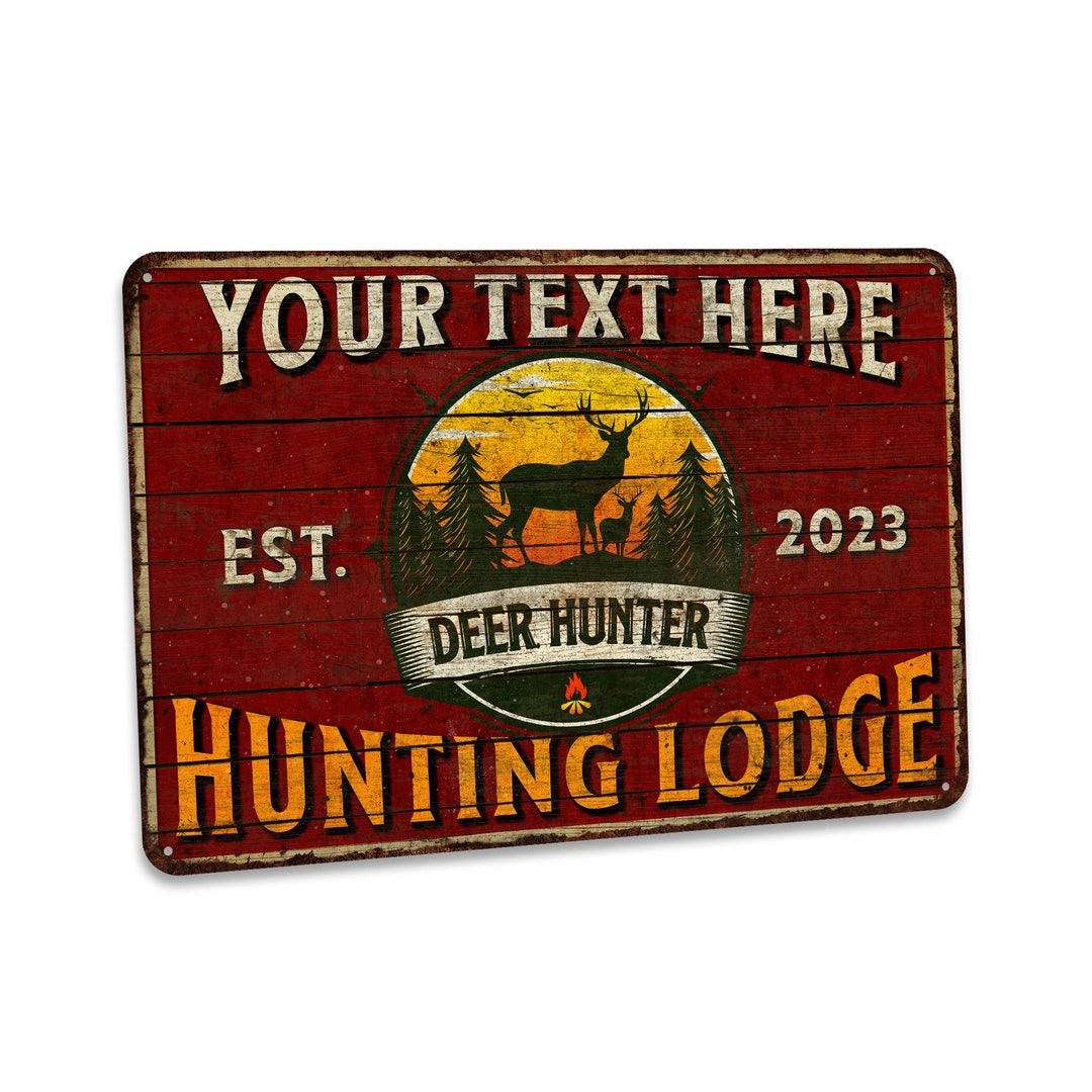 Custom Hunting Lodge Sign, Hunting Decor, Gift for Him, Hunters Gift ...