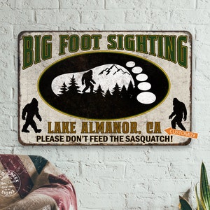 Personalized Big Foot Sighting Sign Warning Sasquatch Decor Yeti North ...