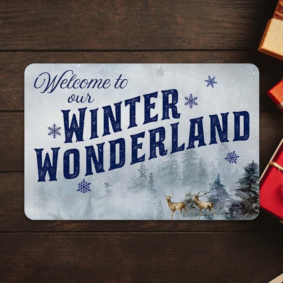 Welcome to Our Winter Wonderland Christmas Decor Holiday Theme ...
