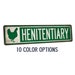 Henitentiary Sign, Chicken Coop Signs, Chicken Coop Decor, Chickens ...
