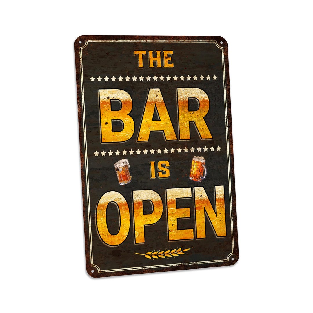 The Bar is Open Sign, Bar Gifts, Bar Decor, Gift for Him, Gift for Her ...
