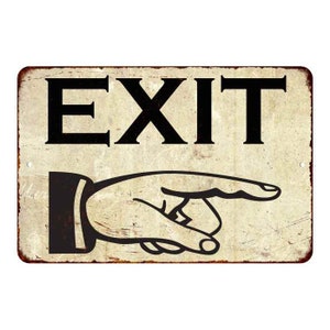 Exit Sign, Exit Right Arrow Sign, Hand Pointing, Vintage Looking ...