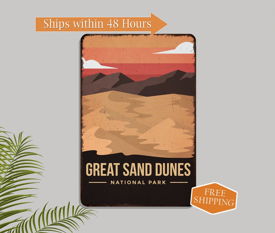 Great Sand Dunes National Park Sign, Rustic Looking Wall Decor, Cabin ...