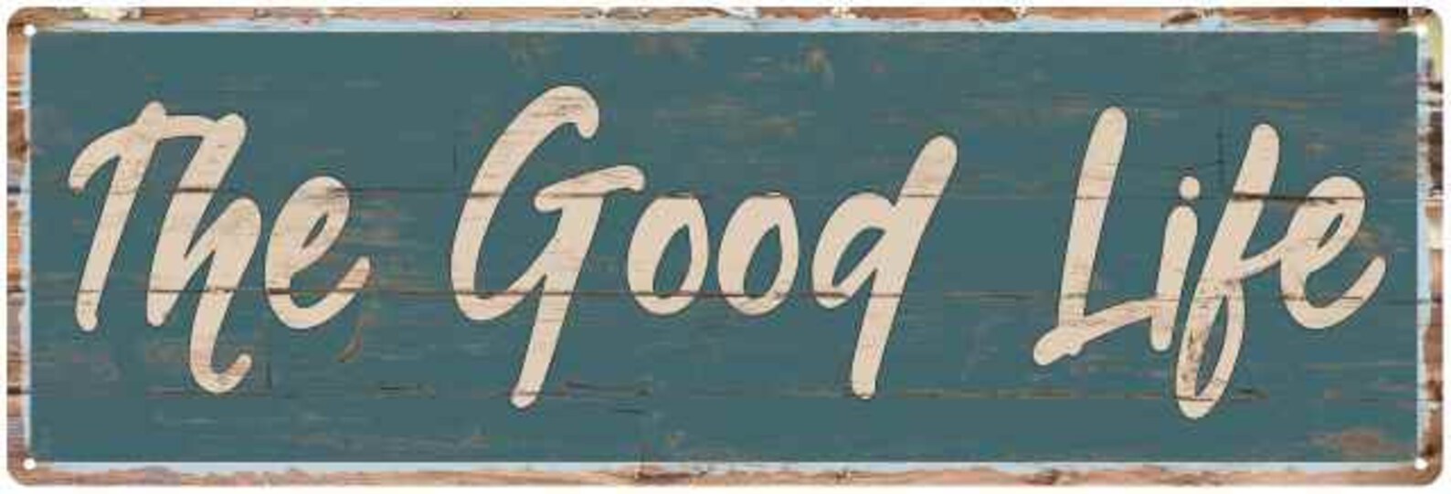 The Good Life Sign Beach Style Wood Look Sign Beach House - Etsy