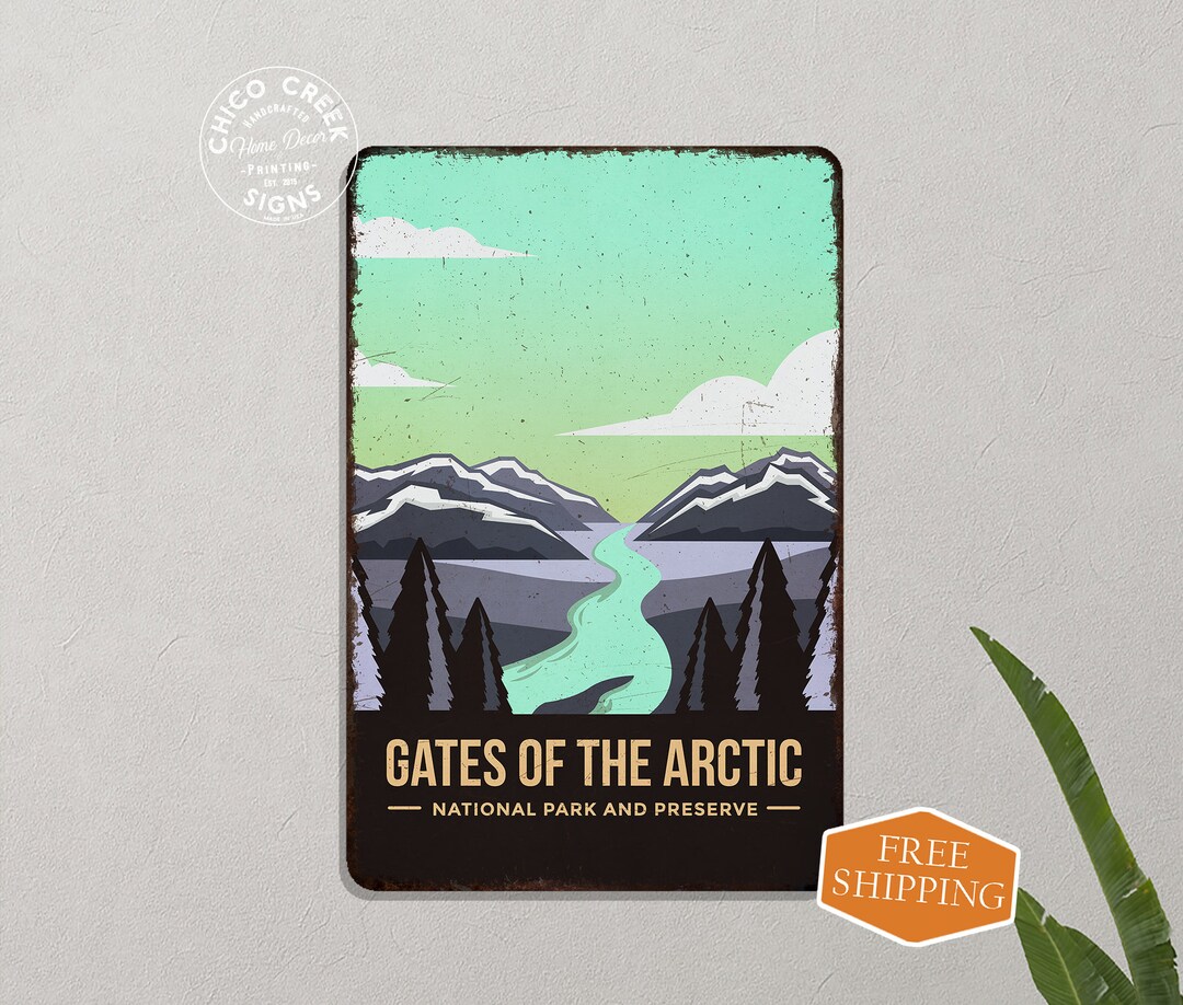 Gates of the Arctic National Park Sign, Rustic Looking Wall Decor ...