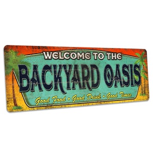 Backyard Oasis Sign, Swimming Pool Decor, Poolside Paradise, Welcome ...