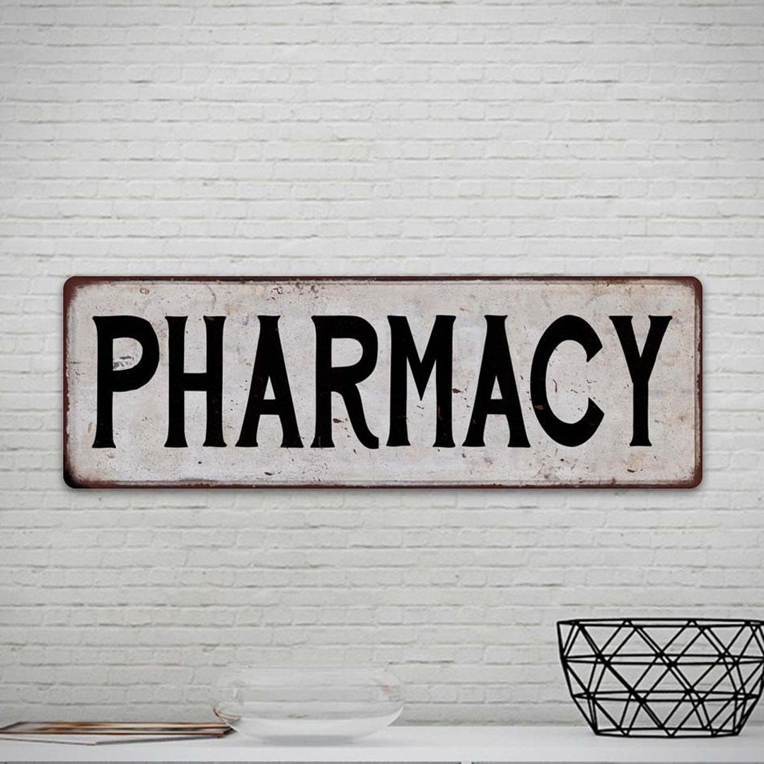 Pharmacy Sign, Vintage Looking Reproduction Decor, Pharmacist, Druggist ...