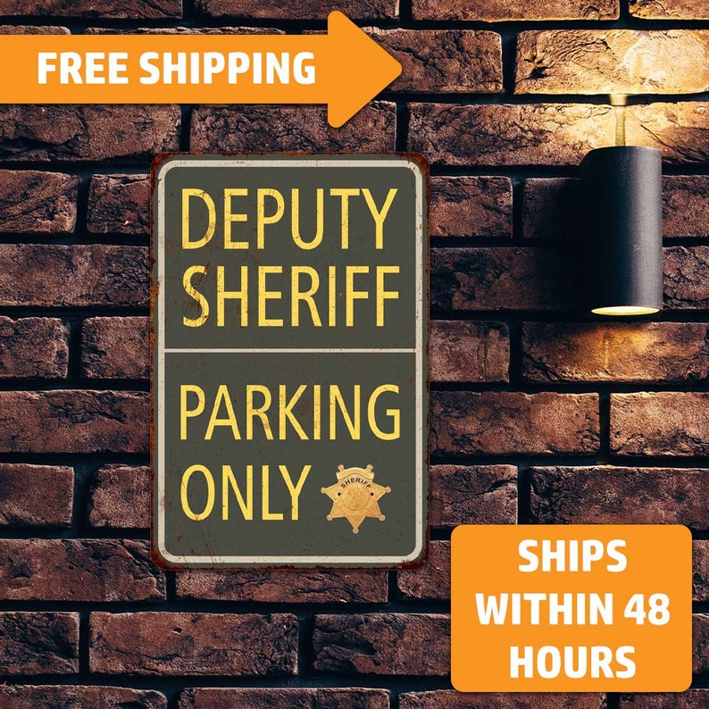 Deputy Sheriff Parking Sign Military Police Sign First - Etsy