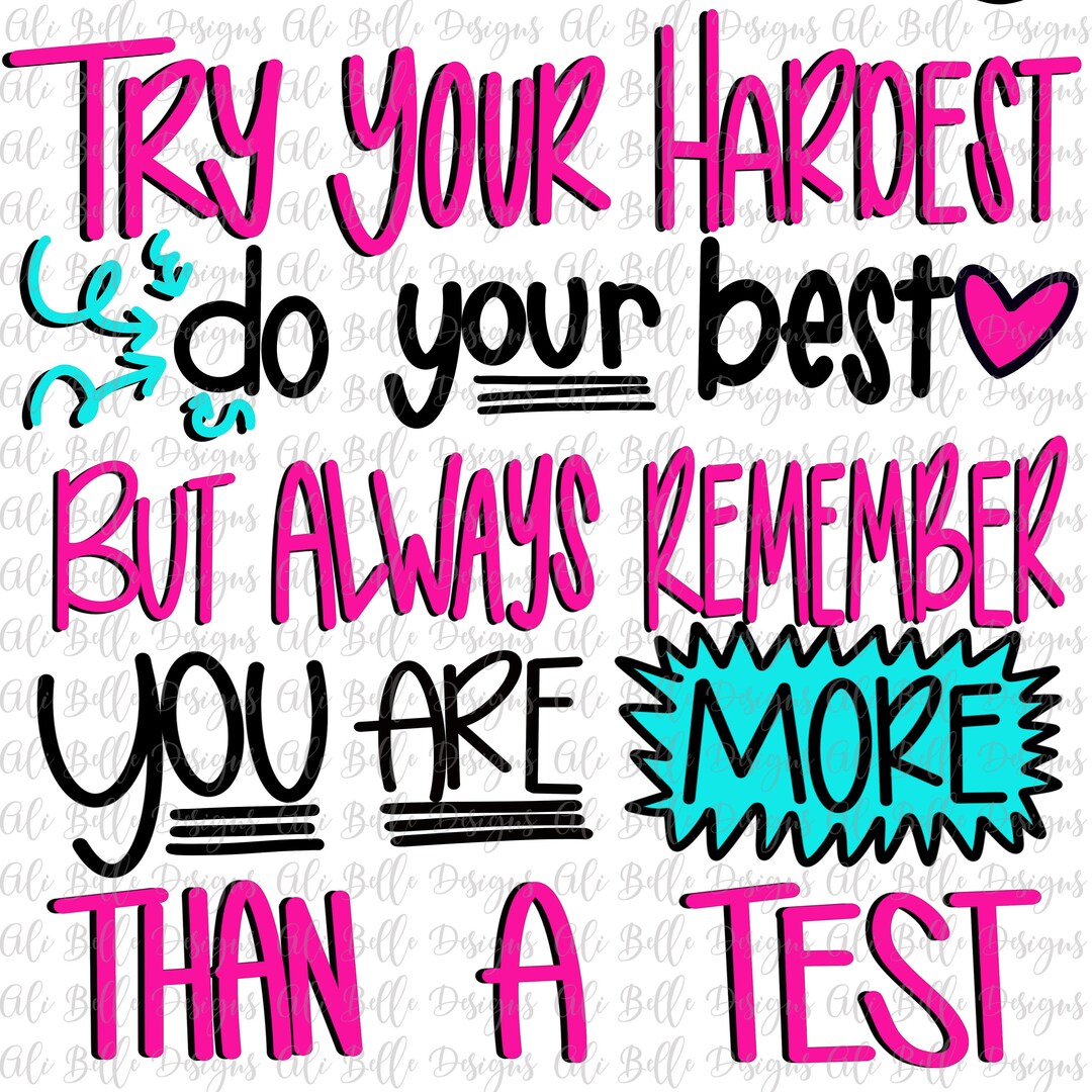 Try Your Best, More Than a Test, Doodle Letters, Sublimation, Sublimate ...