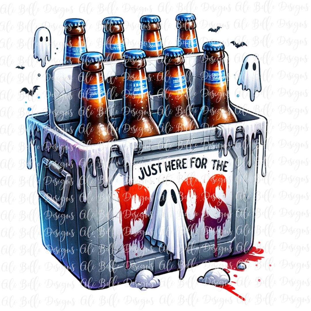 Just Here for the BOOS PNG Beer Ghost Sublimation Design Beer Halloween ...