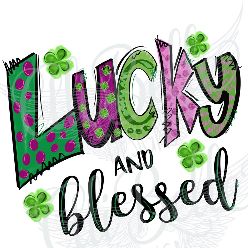 Lucky and Blessed St. Patrick's Day Sublimation Design - Etsy