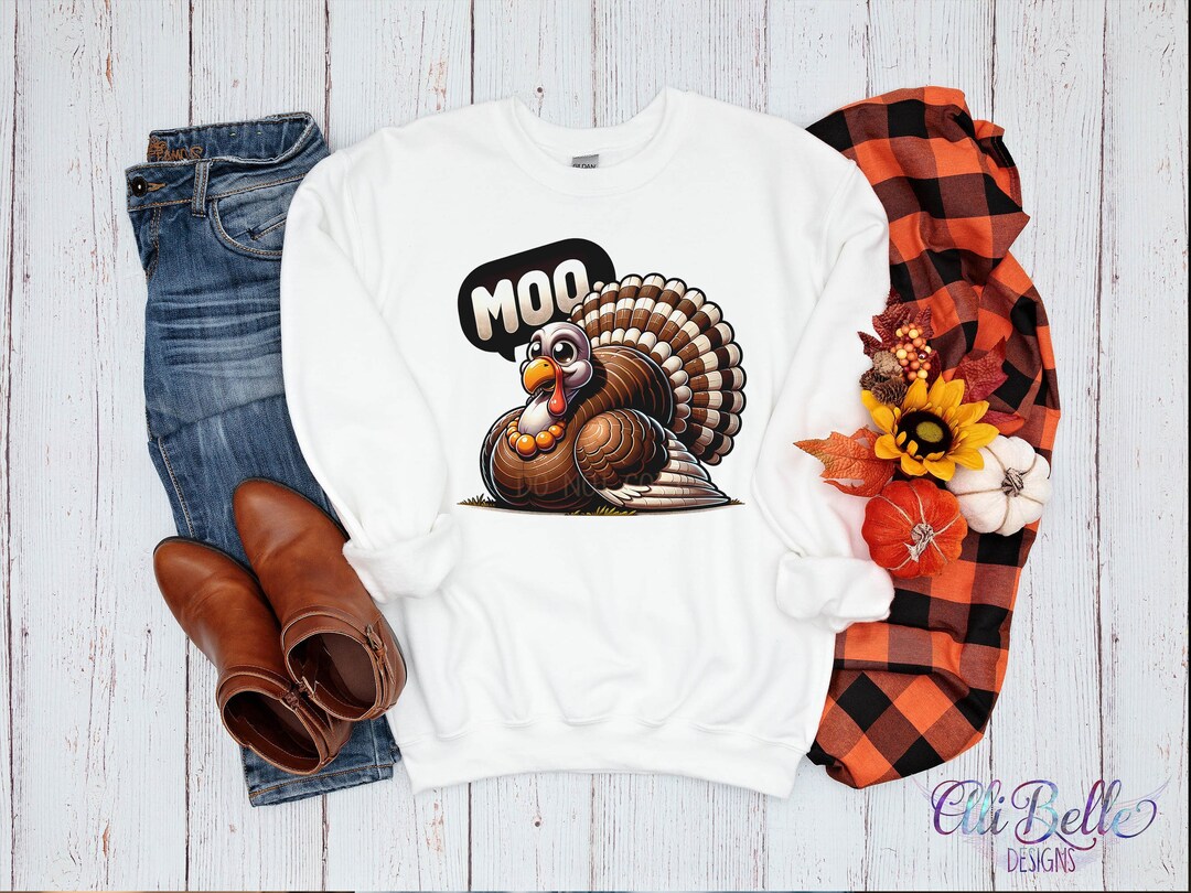 Funny Thanksgiving PNG, Turkey, MOO, Turkey Moo Cow, Sarcastic ...