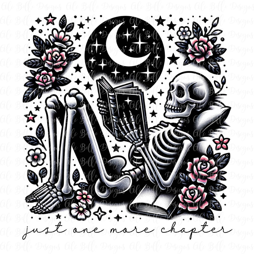 Just One More Chapter PNG, Skeleton, Reading, Floral, Trendy, Trending ...