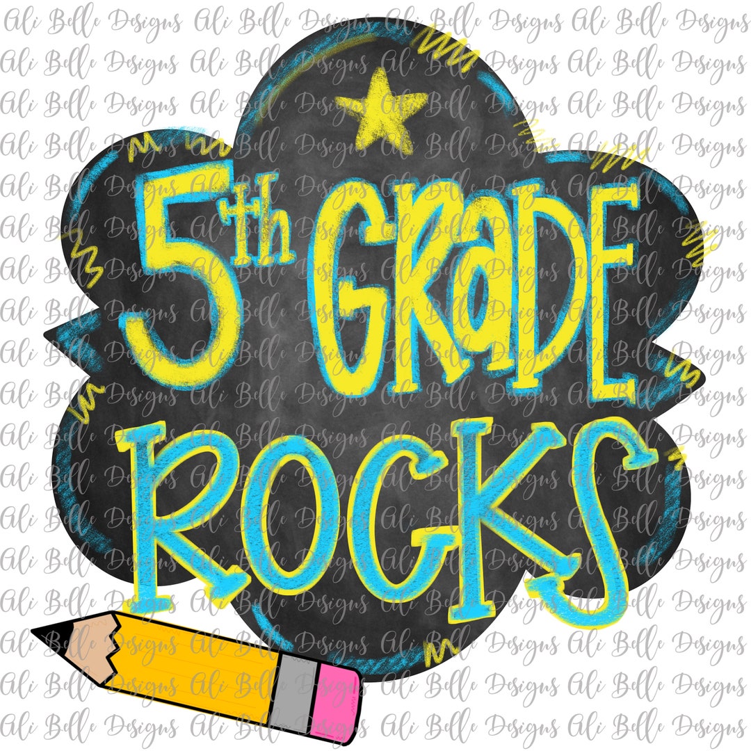 Back to School, 5th Grade Rocks, Fifth Grade, Boy Design, Hand Drawn ...