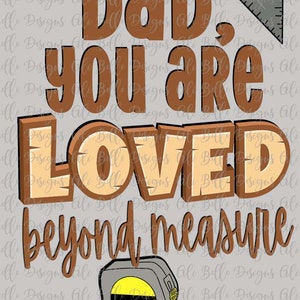 Dad Loved Beyond Measurefunny Father's Day Sublimation Design Download ...