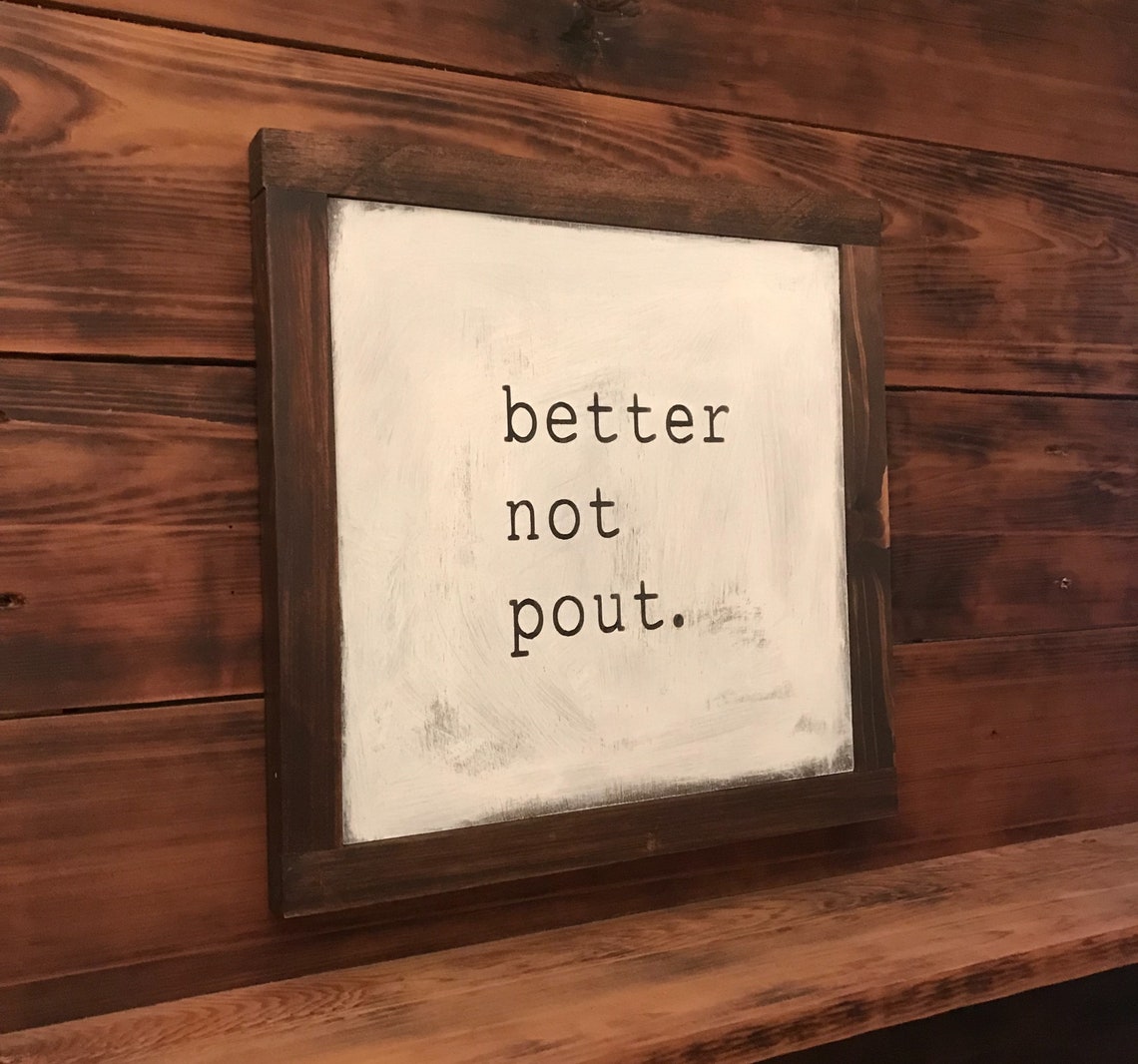 Better Not Pout Sign Christmas Signs Christmas Decorations - Etsy