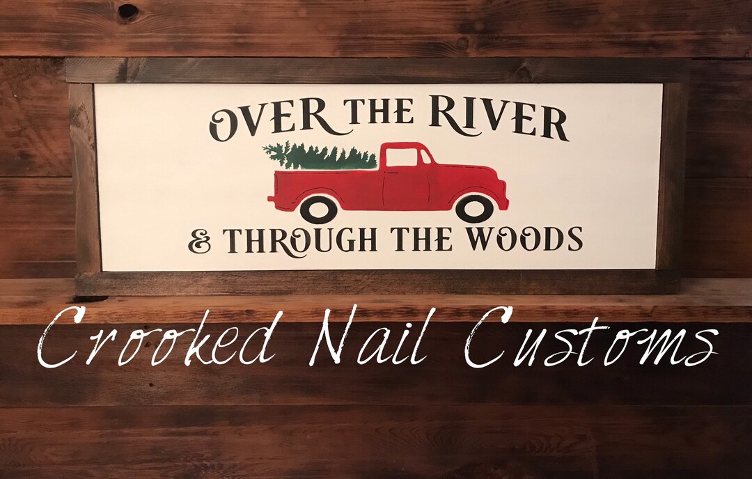 Over the River and Through the Woods Sign Christmas Signs Wooden Signs ...
