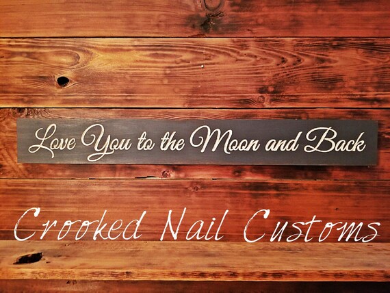 Love You to the Moon and Back Sign Wooden Signs Carved | Etsy