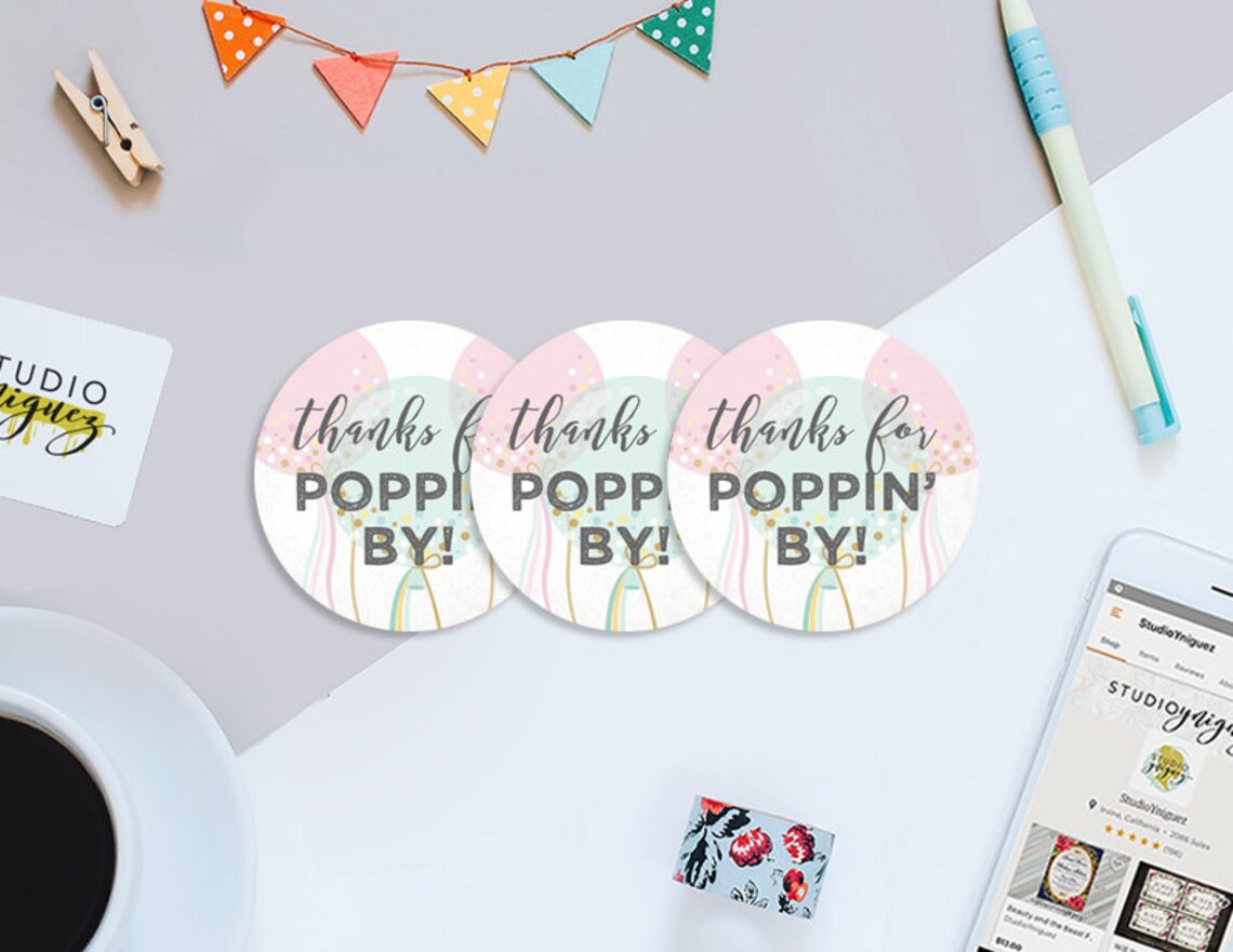 Thanks for Poppin' By! Printable 2" Round Labels, Party Favor Printable ...