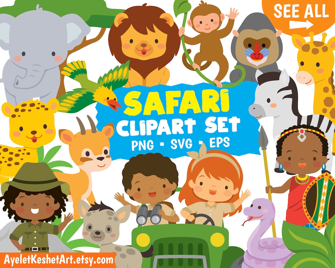 Safari Clipart Set. Digital Clipart Bundle of Safari Animals and Kids ...