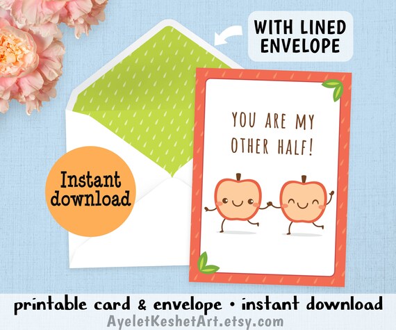 You Are My Other Half Printable greeting card & lined | Etsy