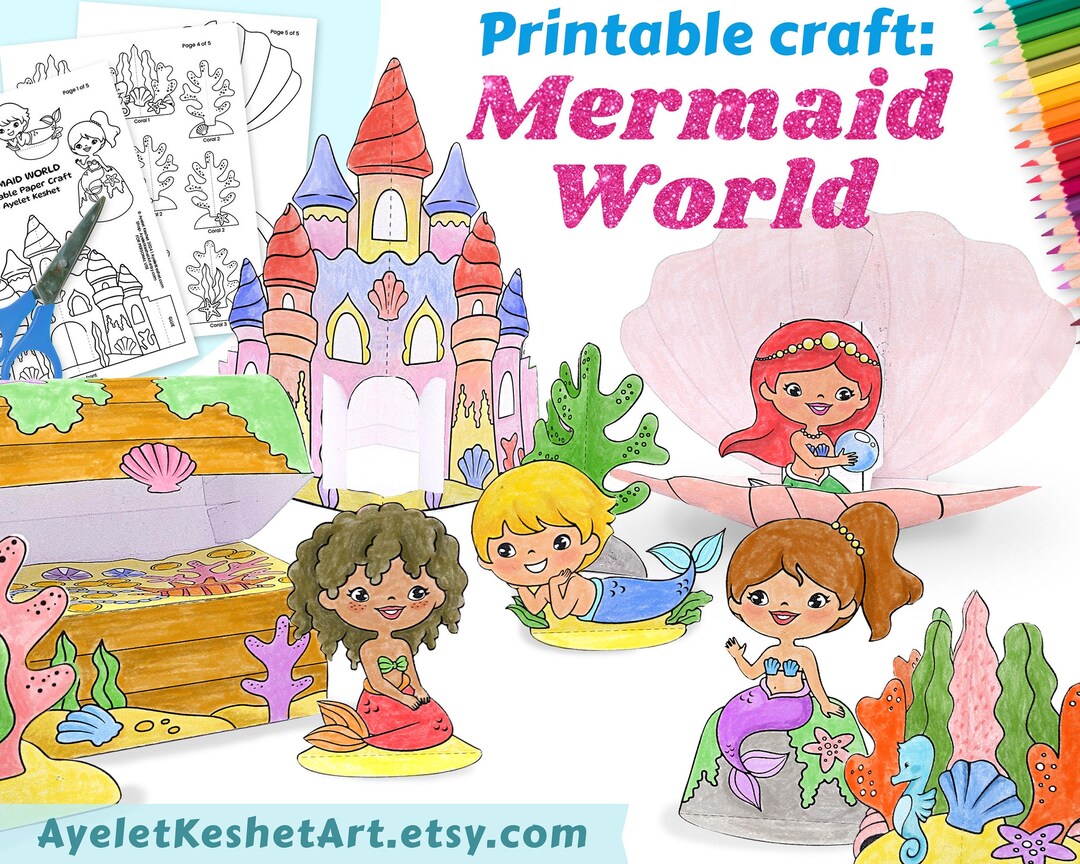 Printable Mermaid Craft for Kids: Make a 3D Mermaid World! Castle ...