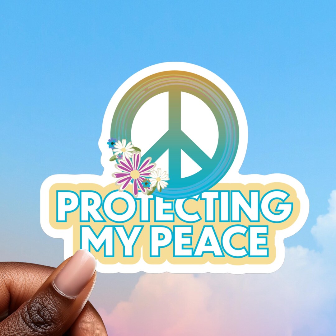 Protecting My Peace Sticker: Mental Health Positive Affirmation, Self ...
