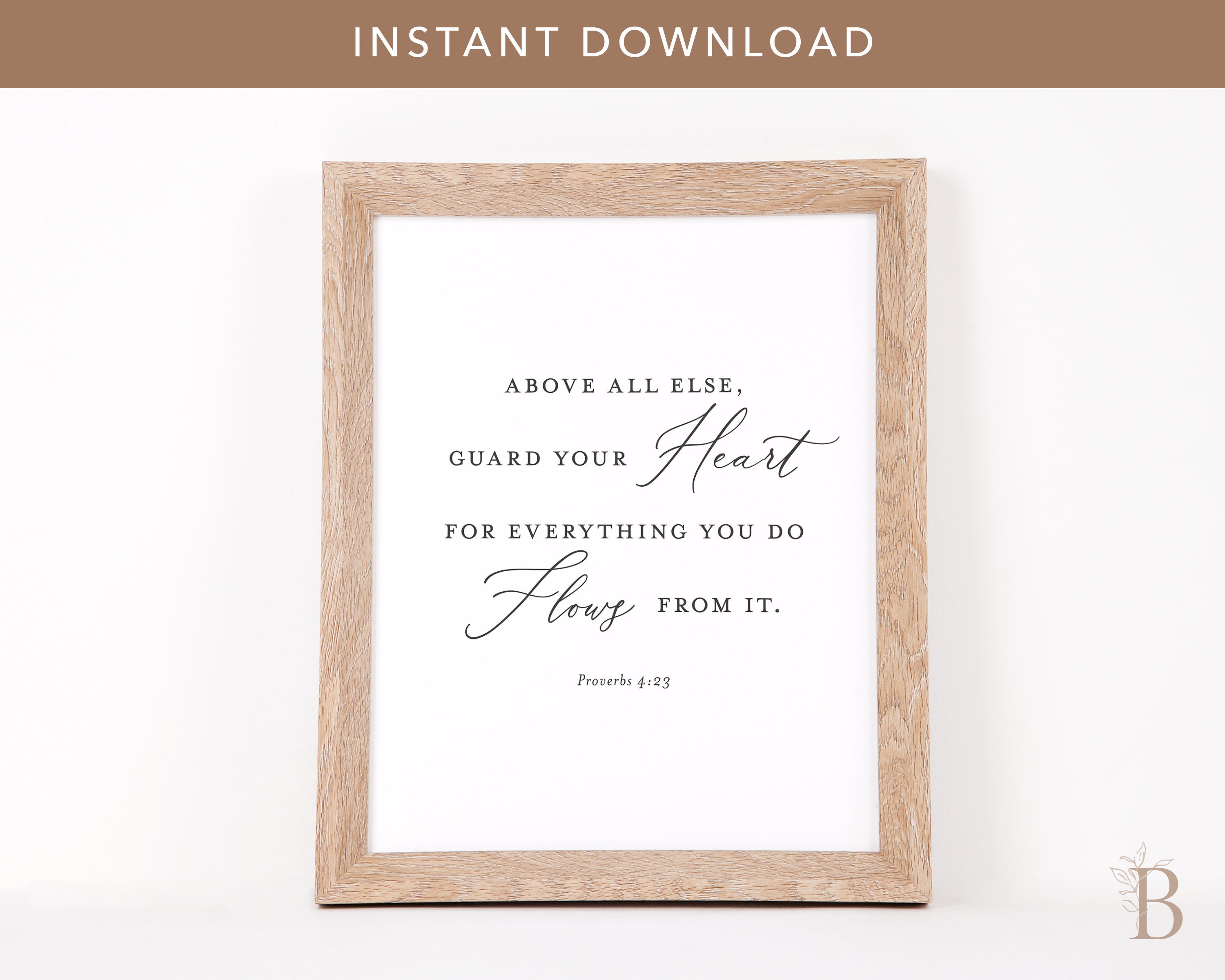 Above all else guard your heart Bible verse print Scripture | Etsy