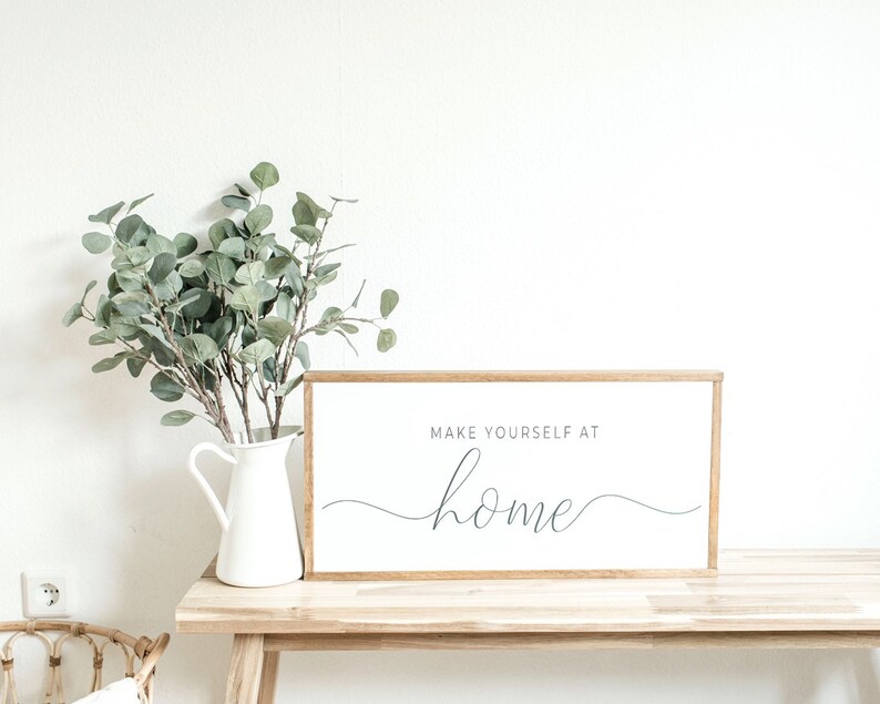 Make Yourself at Home Sign Guest Room Sign Entryway Decor | Etsy