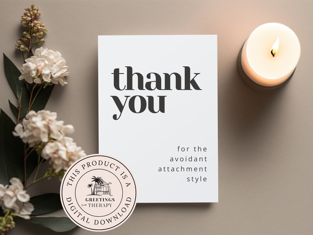 Avoidant Attachment Funny Thank You Card Digital Download - Etsy