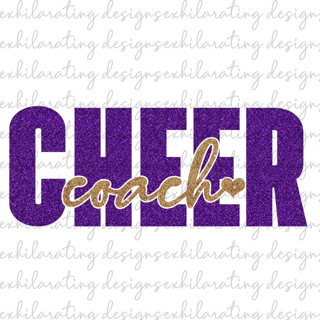 Cheer Coach, Purple and Gold Design, Cheer Coach Sublimation PNG ...