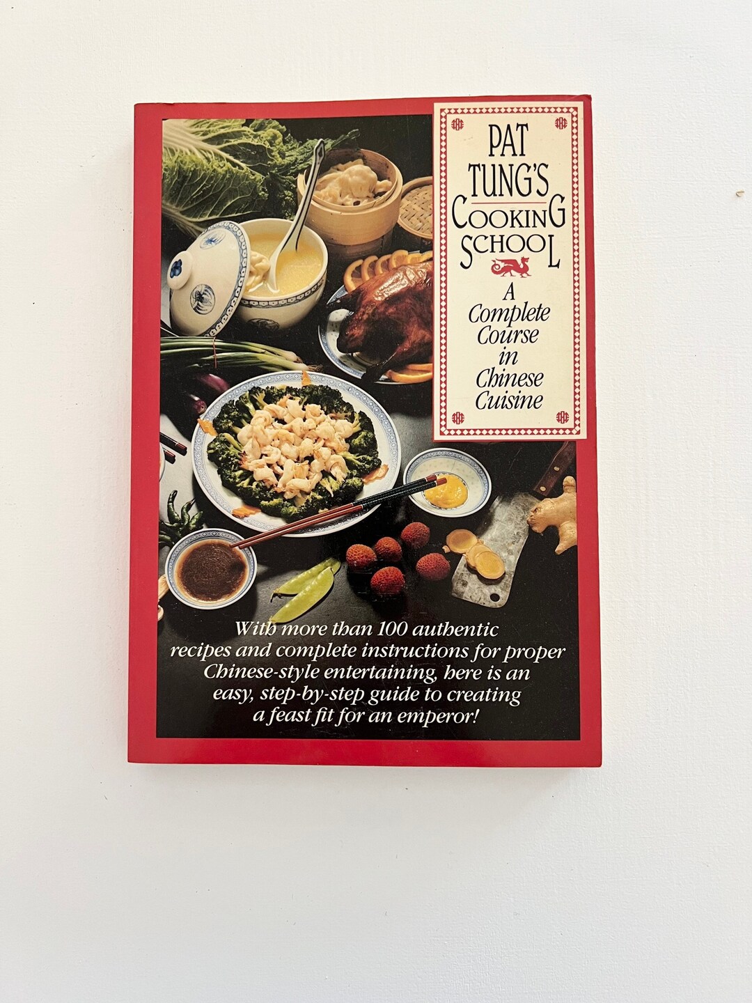 Chinese Cook Book Pat Tung's Cooking School Asian Recipe Book Cook ...