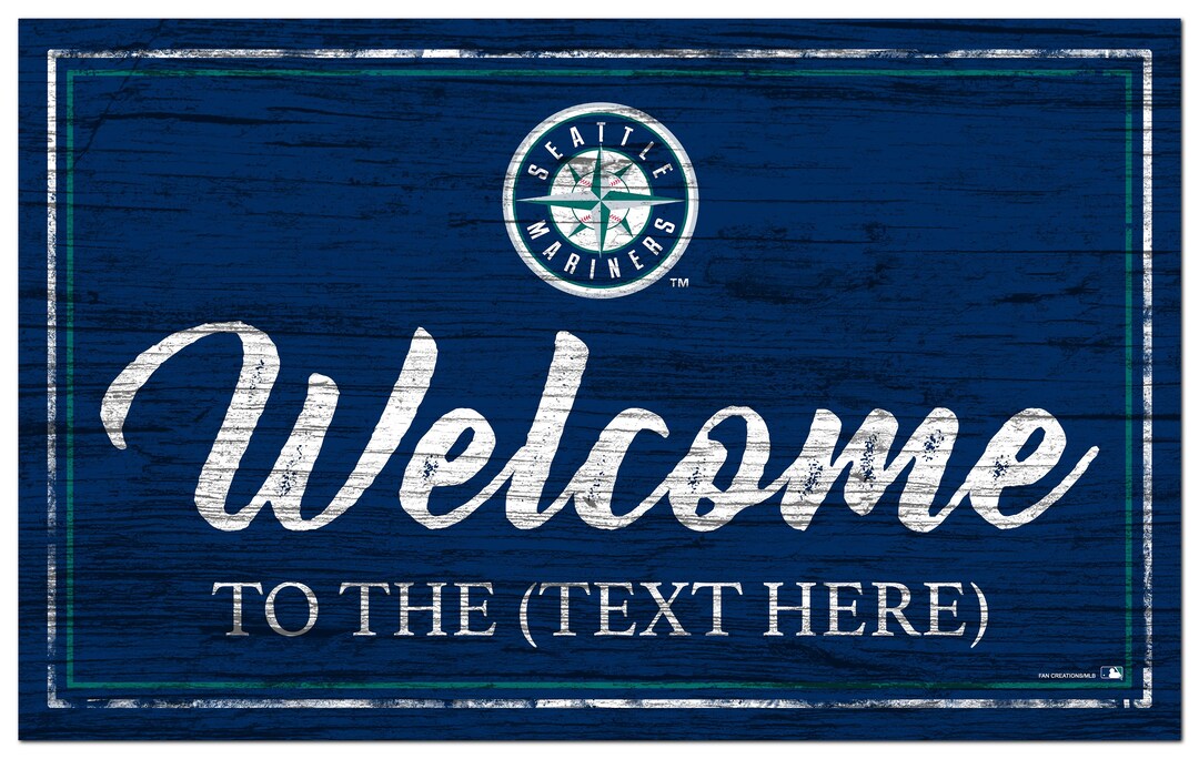 Seattle Mariners Personalized Sign Team Color Welcome Sign 19x11 - Etsy
