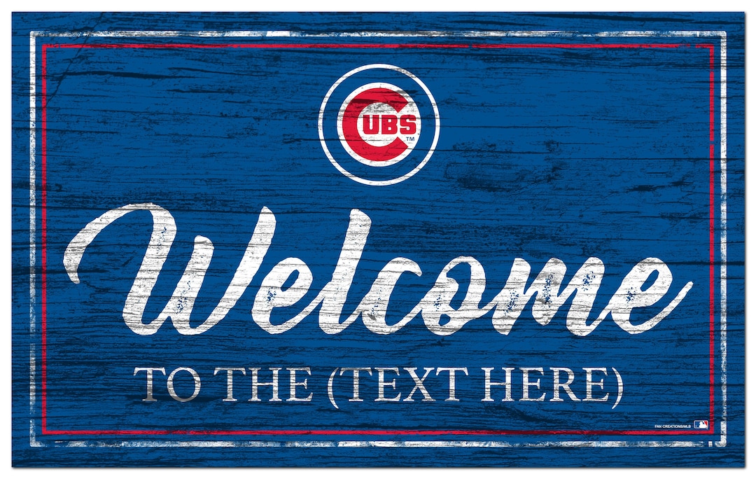 Chicago Cubs Personalized Sign Team Color Welcome Sign 19x11 - Etsy