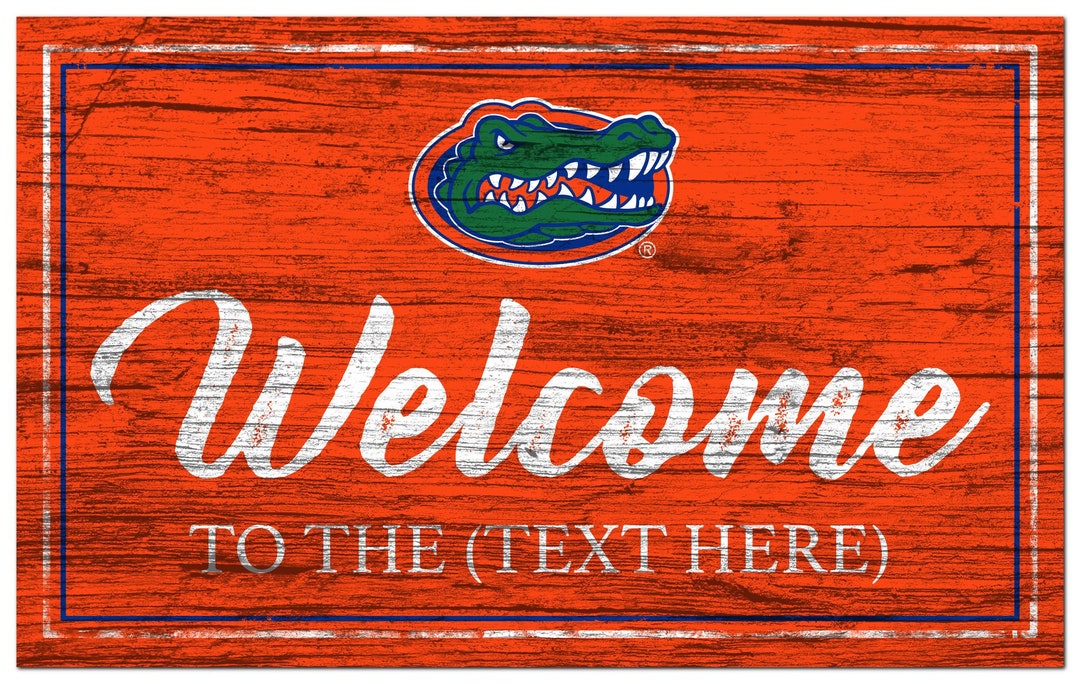 Florida Gators Personalized Sign Team Color Welcome Sign 19x11 - Etsy