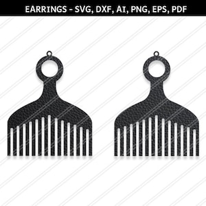 Comb Earrings Svg,afro Comb,laser Cut Earrings, Jewelry Svg, Adinkra ...