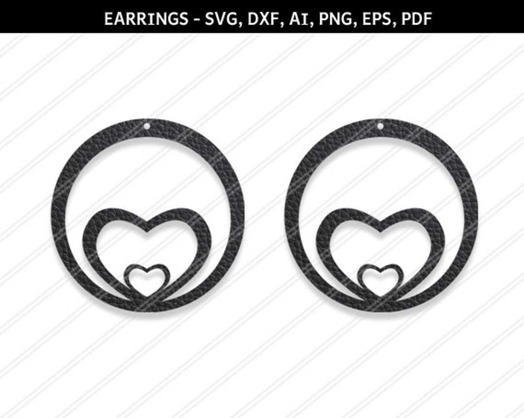 Heart Earrings Svg,jewelry Svg,leather Jewelry,cricut Files, Silhouette ...