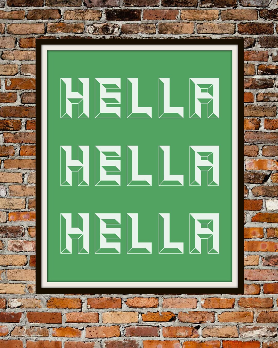 Hella in Green 8x10 - PRINTABLE Typography Art - Digital Typography Art ...