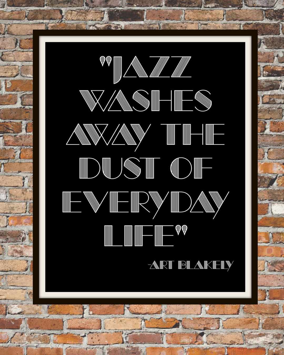 Jazz Quote - 8x10 - PRINTABLE Typography Art - Digital Typography Art ...