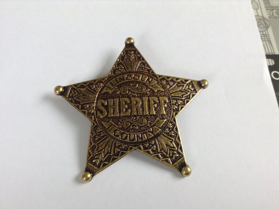Lincoln County Gold Sheriff Badge / Shield Quality Metal Reproduction ...