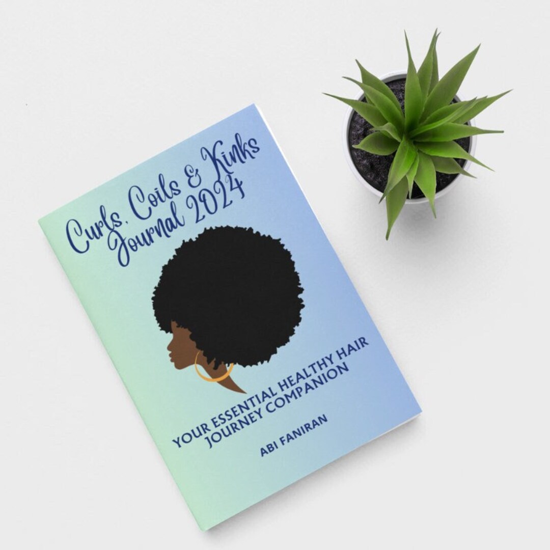 Curls, Coils & Kinks Journal 2024 Natural Hair Journal and Planner Hair ...