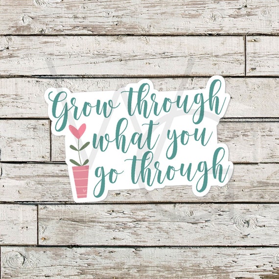 Grow Sticker Waterproof Sticker Inspirational Sticker - Etsy