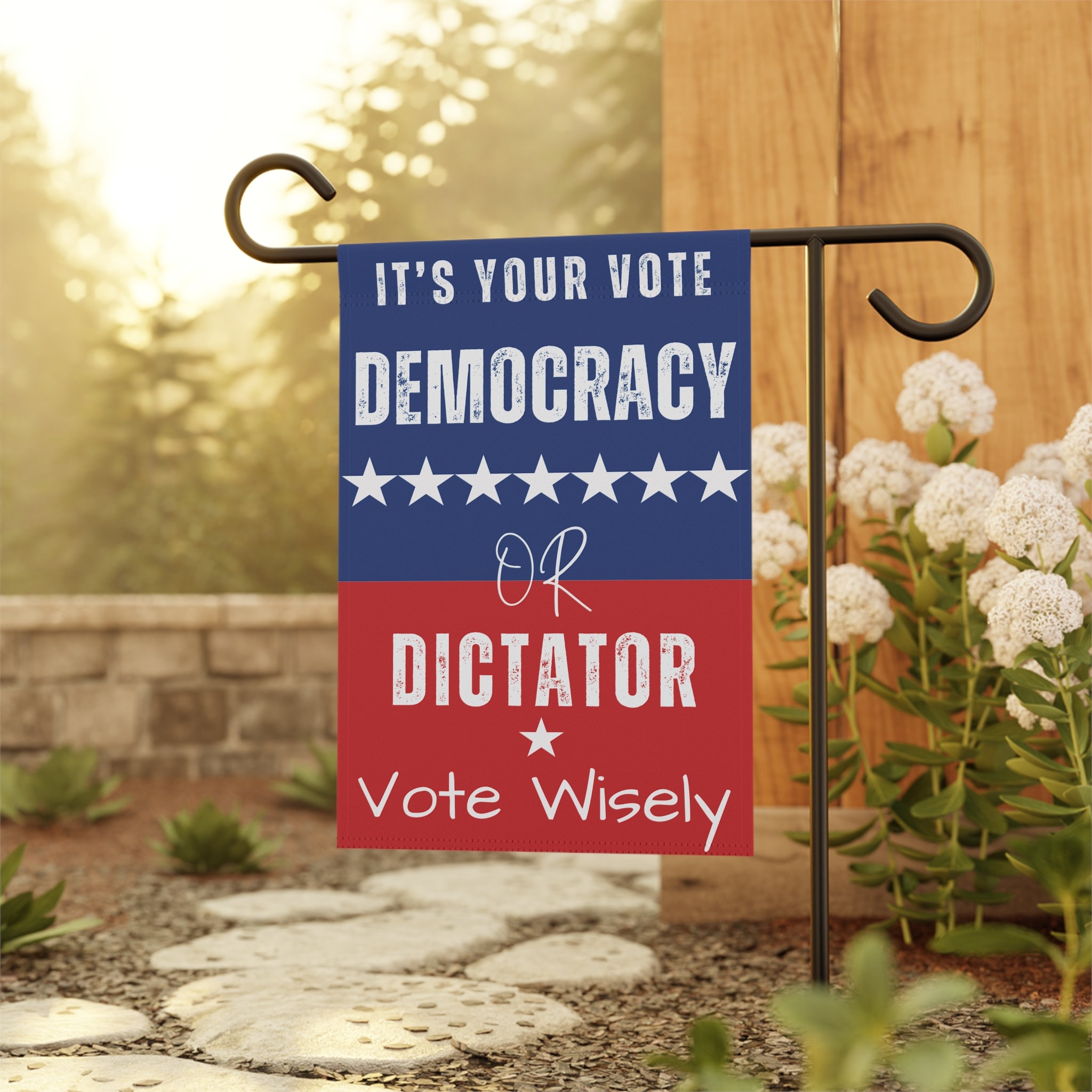 Democracy or Dictator Vote Wisely Garden Flag, Vote Blue, President ...
